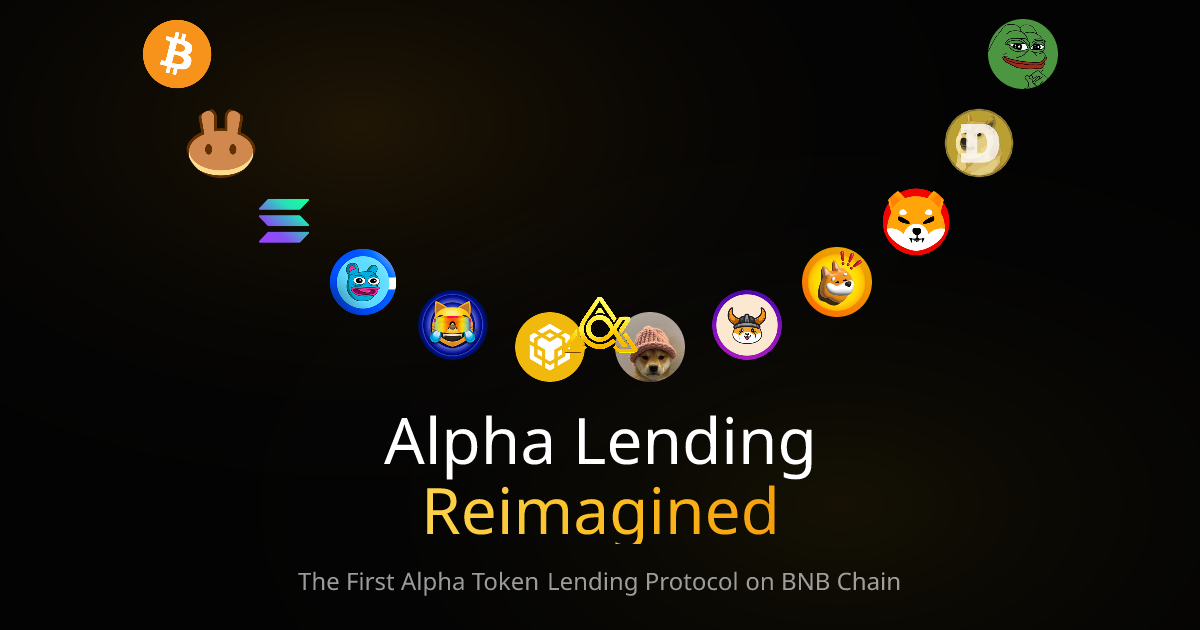 AlphaFi - BSC DeFi 인프라, 알파 토큰 대출
